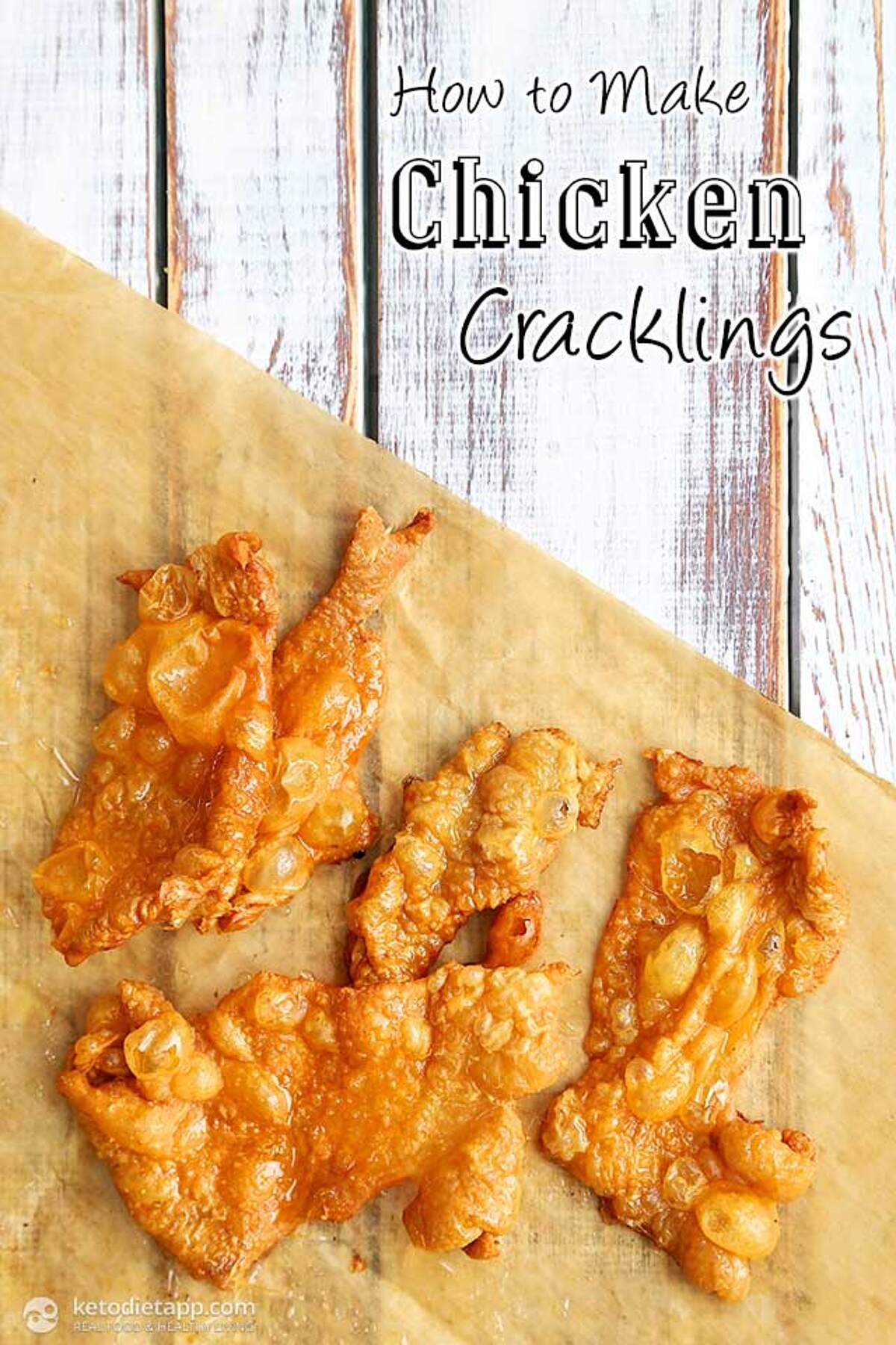 How To Make Chicken Cracklings | KetoDiet Blog