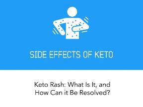 Keto Rash: What is it, and How Can it Be Resolved? | KetoDiet Blog